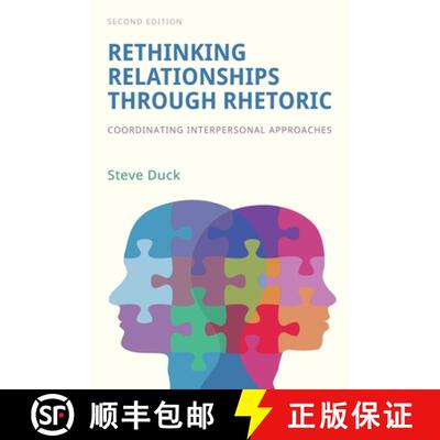 【3-4周达】Rethinking Relationships Through Rhetoric – Coordinating Interpersonal Approaches [9781516540006]