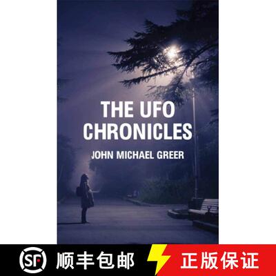 【3-4周达】The UFO Chronicles : How Science Fiction, Shamanic Experiences, and Secret Air Force Proje... [9781912807895]