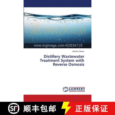 预订 Distillery Wastewater Treatment System with Reverse Osmosis [9783659372353]