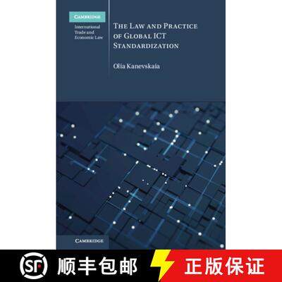 【3-4周达】精装 The Law and Practice of Global ICT Standardization [9781009300575]