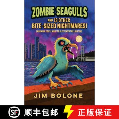 【3-4周达】Zombie Seagulls: And 13 Other Bite-sized Nightmares [9781968761257]