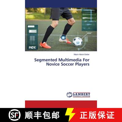 预订 Segmented Multimedia For Novice Soccer Players [9786202668606]