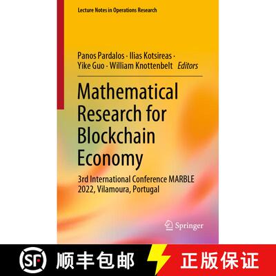 【3-4周达】精装 Mathematical Research for Blockchain Economy : 3rd International Conference MARBLE 20... [9783031186783]