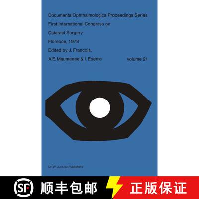 【3-4周达】First International Congress on Cataract Surgery Florence, 1978 [9789400996151]