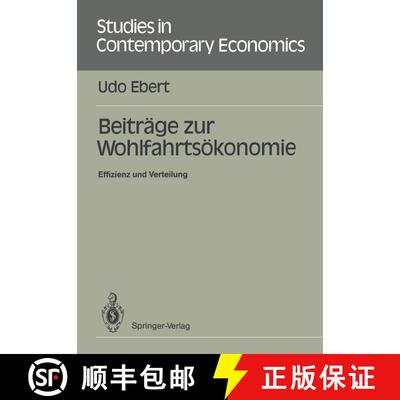 【3-4周达】Beiträge zur Wohlfahrtsökonomie : Effizienz und Verteilung [9783540185147]