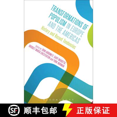 【3-4周达】精装 Transformations of Populism in Europe and the Americas: History and Recent Tendencies [9781474225212]