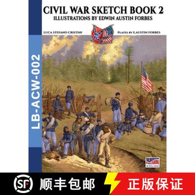 【3-4周达】Civil War sketch book - Vol. 2: Illustrations by Edwin Austin Forbes [9788893275996]