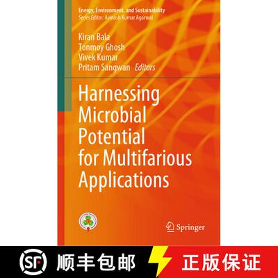 【3-4周达】精装 Harnessing Microbial Potential for Multifarious Applications [9789819711512]