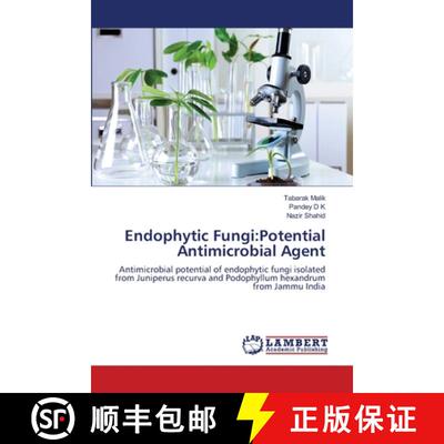 预订 Endophytic Fungi: Potential Antimicrobial Agent [9783659365089]