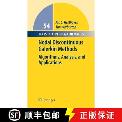 【3-4周达】Nodal Discontinuous Galerkin Methods : Algorithms, Analysis, and Applications (Softcover r... [9781441924636]