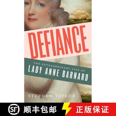 【3-4周达】精装 Defiance – The Extraordinary Life of Lady Anne Barnard [9780393248173]
