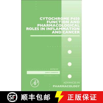 【3-4周达】精装 Cytochrome P450 Function and Pharmacological Roles in Inflammation and Cancer: Volume 74 [9780128031193]