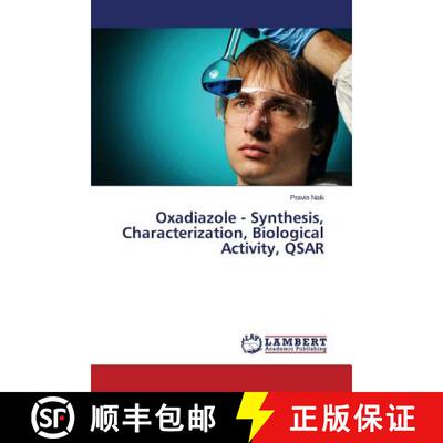 预订 Oxadiazole - Synthesis, Characterization, Biological Activity, QSAR [9783659430442]