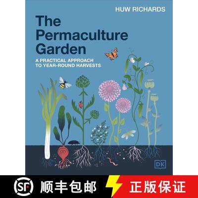 【3-4周达】精装 The Permaculture Garden: A Practical, Holistic Approach to Year-Round Harvests [9780593961100]