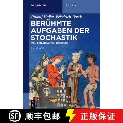 【3-4周达】Berühmte Aufgaben der Stochastik：Von den Anfängen bis heute [9783110480764]