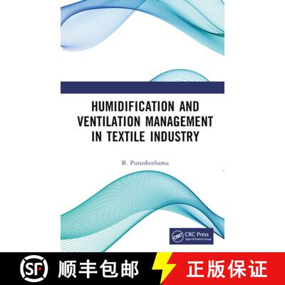 【3-4周达】精装 Humidification and Ventilation Management in Textile Industry [9781032630168]