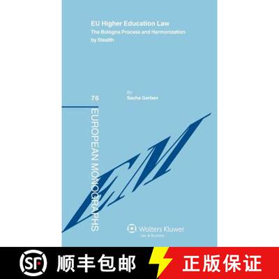 【3-4周达】精装 EU Higher Education Law : The Bologna Process and Harmonization by Stealth [9789041133656]
