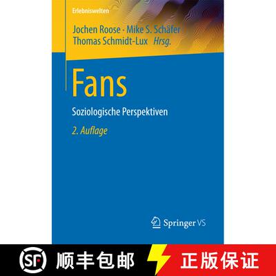 【3-4周达】Fans : Soziologische Perspektiven (2. Aufl. 2017) [9783658175191]