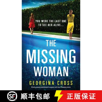 【3-4周达】The Missing Woman: Utterly gripping psychological suspense with heart-thumping twists [9781838889425]