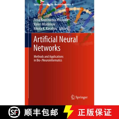 【3-4周达】精装 Artificial Neural Networks : Methods and Applications in Bio-/Neuroinformatics [9783319099026]