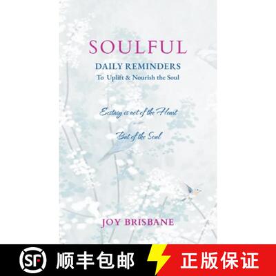 【3-4周达】Soulful: Daily Reminders To Uplift & Nourish the Soul [9781763788213]
