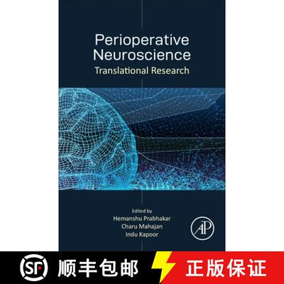 【3-4周达】Perioperative Neuroscience: Translational Research [9780323910033]