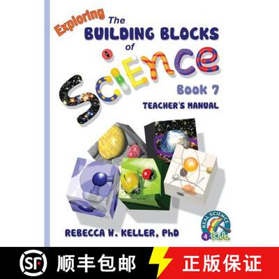 预订 Exploring the Building Blocks of Science Book 7 Teacher's Manual [9781941181195]