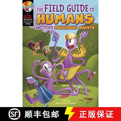 预订 精装 The Field Guide to Humans and Other Dangerous Beasts [9781663911476]