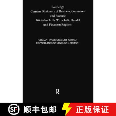 【3-4周达】精装 Routledge German Dictionary of Business, Commerce and Finance Worterbuch Fur Wirtscha... [9780415423571]