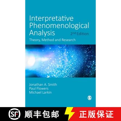 【3-4周达】精装 Interpretative Phenomenological Analysis: Theory, Method and Research [9781529753806]
