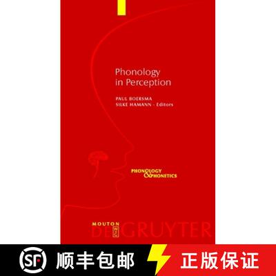 【3-4周达】精装 Phonology in Perception [9783110219227]