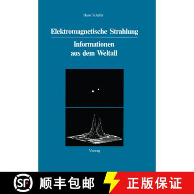 【3-4周达】Elektromagnetische Strahlung : Informationen aus dem Weltall [9783528085889]