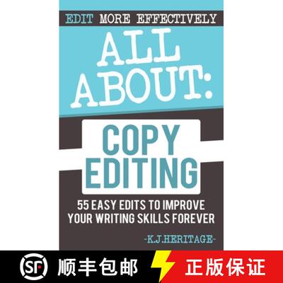 【3-4周达】All About Copyediting: 55 Easy Edits to Improve Your Writing Skills Forever [9781915927026]