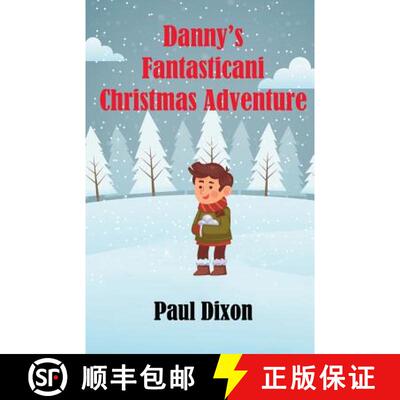 【3-4周达】Danny's Fantasticani Christmas Adventure [9780992874216]