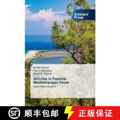 【3-4周达】Arthritis in Familial Mediterranean Fever: Learn More About It (Aufl.) (Aufl.) (Aufl.) (Au... [9786138947196]