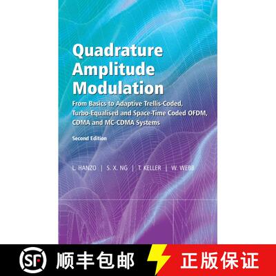 【3-4周达】精装 Quadrature Amplitude Modulation - From Basics To Adaptive Trellis-Coded, Turbo-Equali... [9780470094686]