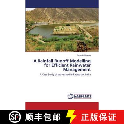 预订 A Rainfall Runoff Modelling for Efficient Rainwater Management [9783659478147]