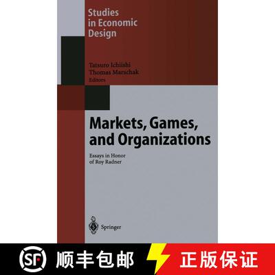 【3-4周达】精装 Markets, Games, and Organizations : Essays in Honor of Roy Radner [9783540438977]