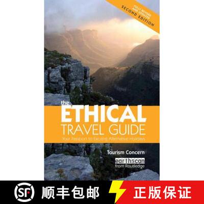 【3-4周达】The Ethical Travel Guide: Your Passport to Exciting Alternative Holidays [9781844077595]