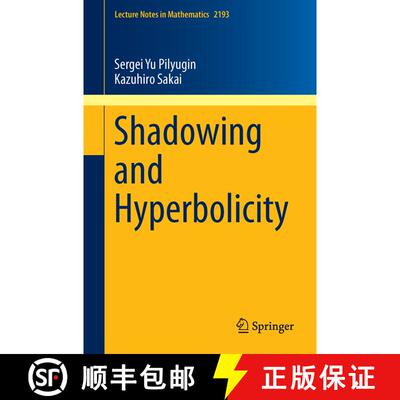 【3-4周达】Shadowing and Hyperbolicity (1st ed. 2017) [9783319651835]