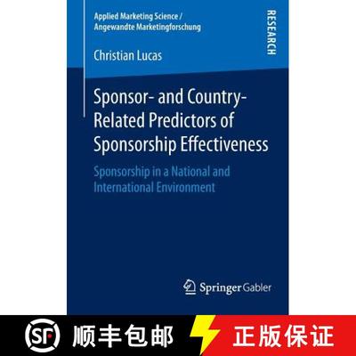 【3-4周达】Sponsor- and Country-Related Predictors of Sponsorship Effectiveness : Sponsorship in a Na... [9783658076832]