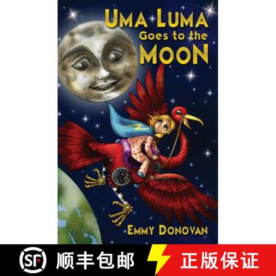 【3-4周达】Uma Luma Goes to the Moon [9780692531822]