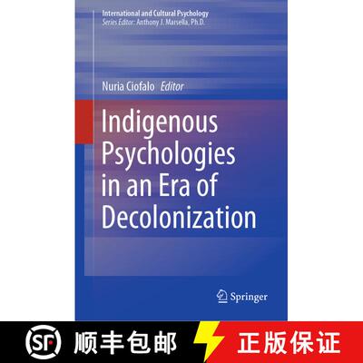 【3-4周达】精装 Indigenous Psychologies in an Era of Decolonization [9783030048211]