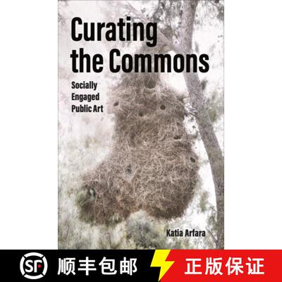 【3-4周达】Curating the Commons – Socially Engaged Public Art [9780472057795]