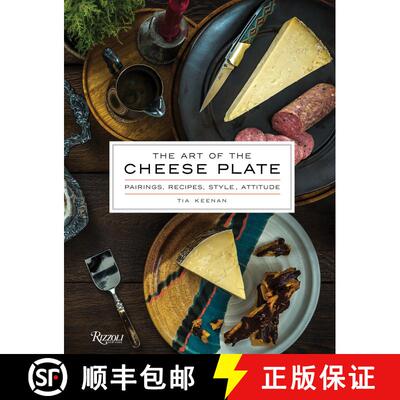 【3-4周达】精装 The Art of the Cheese Plate: Pairings, Recipes, Style, Attitude [9780847849826]