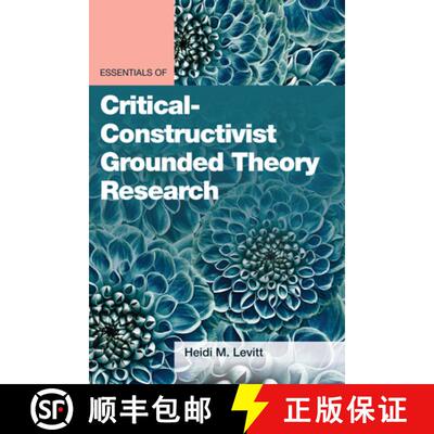【3-4周达】Essentials of Critical-Constructivist Grounded Theory Research [9781433834523]