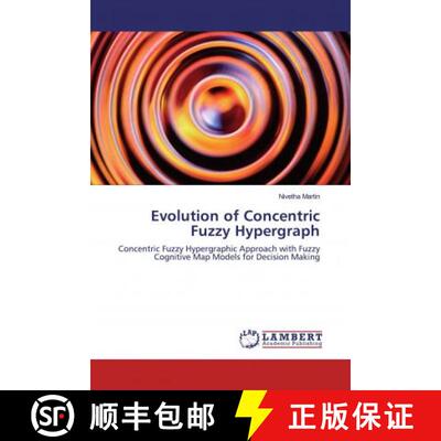 预订 Evolution of Concentric Fuzzy Hypergraph [9786133991088]