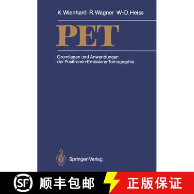 【3-4周达】PET : Grundlagen und Anwendungen der Positronen-Emissions-Tomographie [9783642738449]