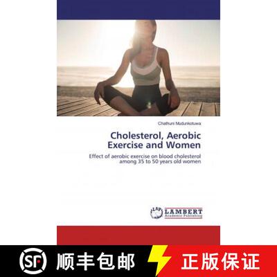 预订 Cholesterol, Aerobic Exercise and Women [9786200287632]