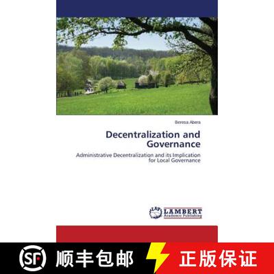 预订 Decentralization and Governance [9783659761874]